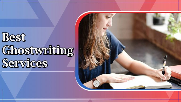 Work with the Best Ghostwriting Services and Get Engaging Content