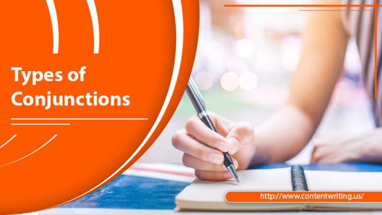 Types of Conjunctions: What Are They And How to Use Them (2022)