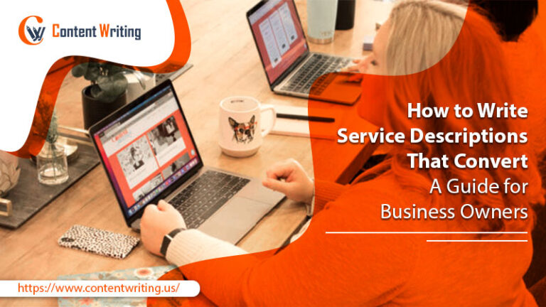 How to Write Service Descriptions: A Guide for Business Owners